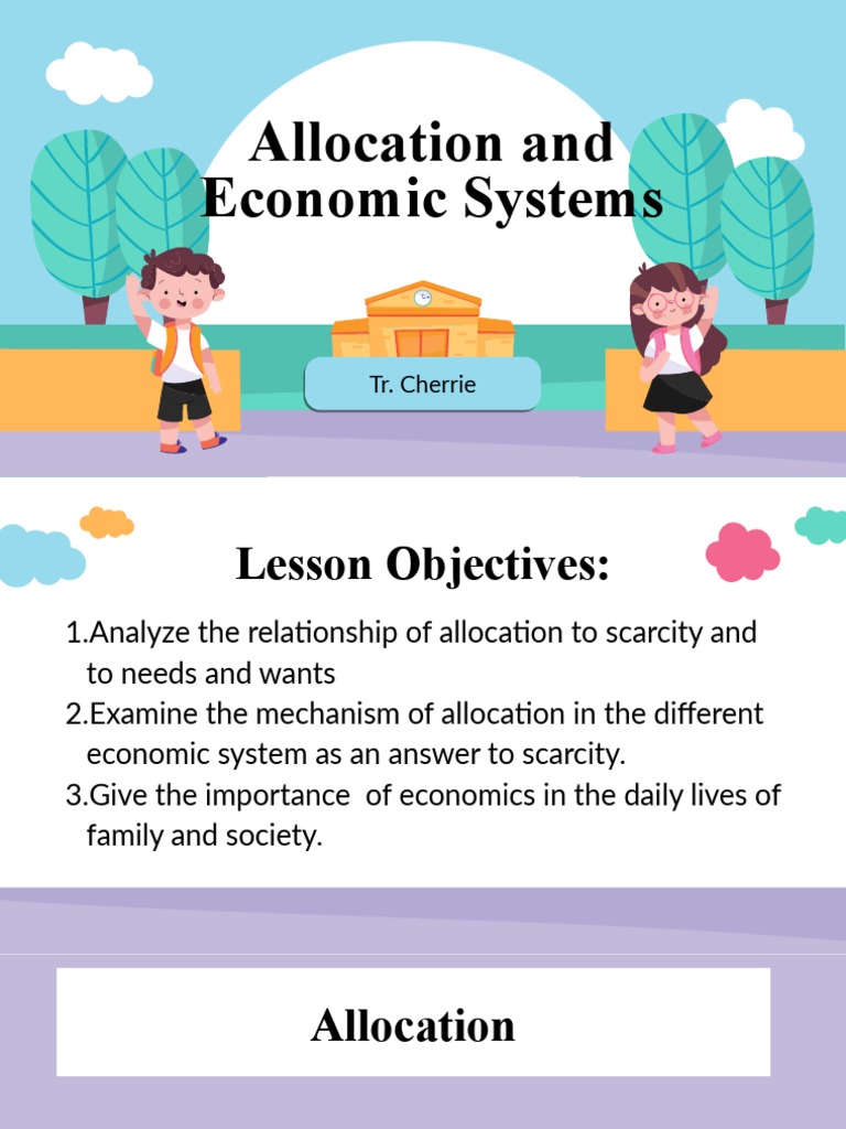 Allocation and Economic Systems | PDF | Economic System | Economics