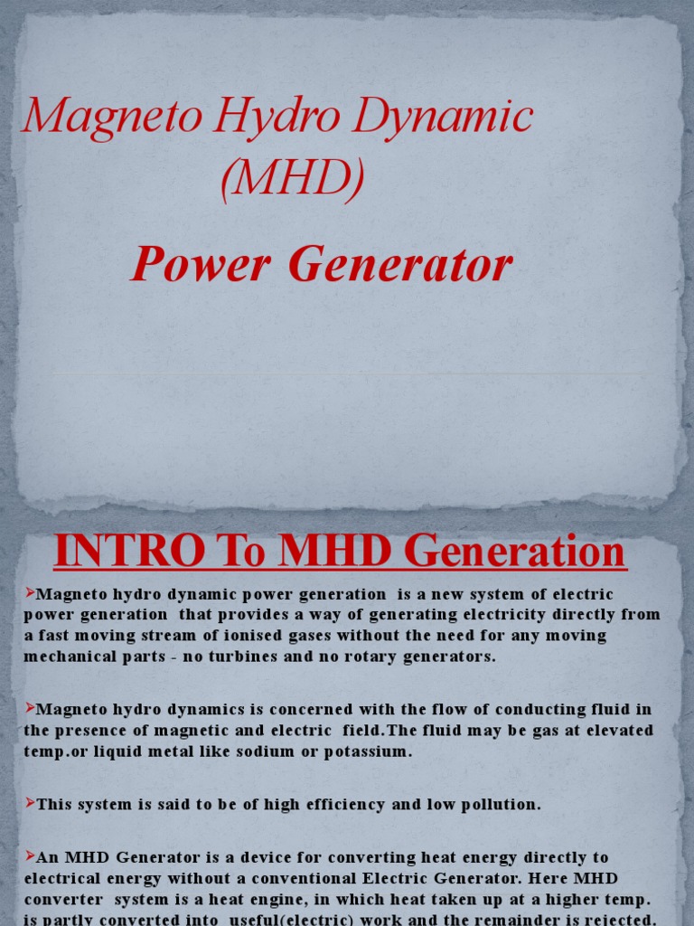Magneto Hydro Dynamic: Power Generator | PDF | Electromagnetic ...