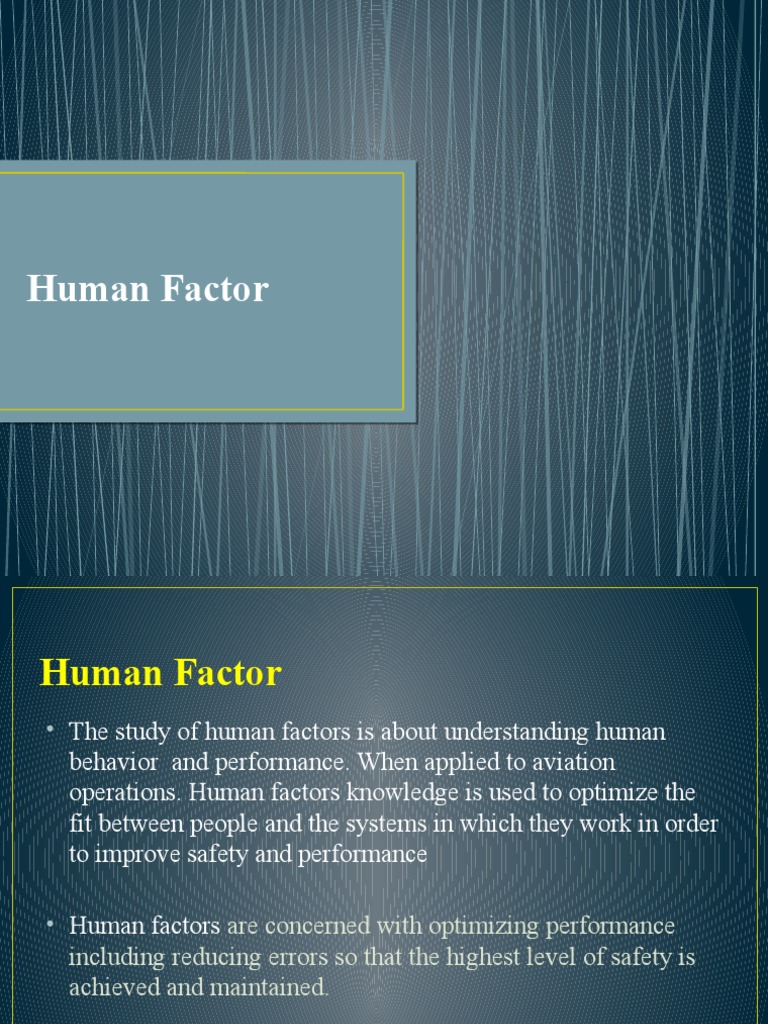 Human Factor and Elements | PDF | Human Factors And Ergonomics | Psychology