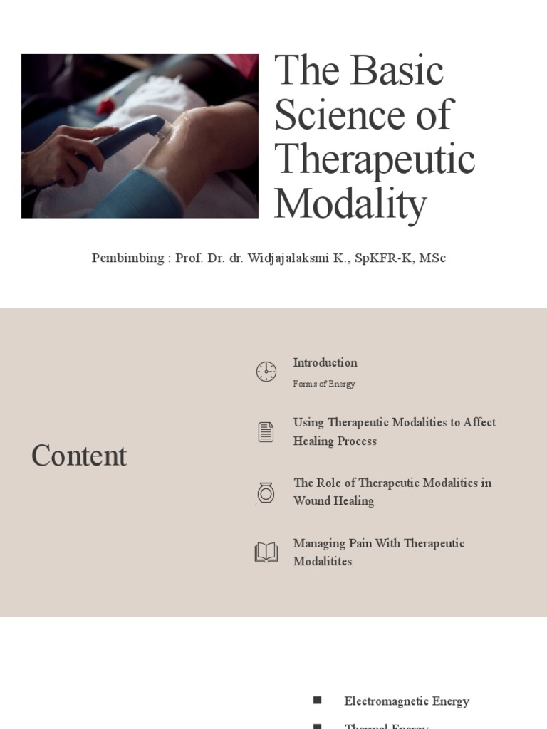 The Basic Science of Therapeutic Modality | PDF | Electromagnetic ...