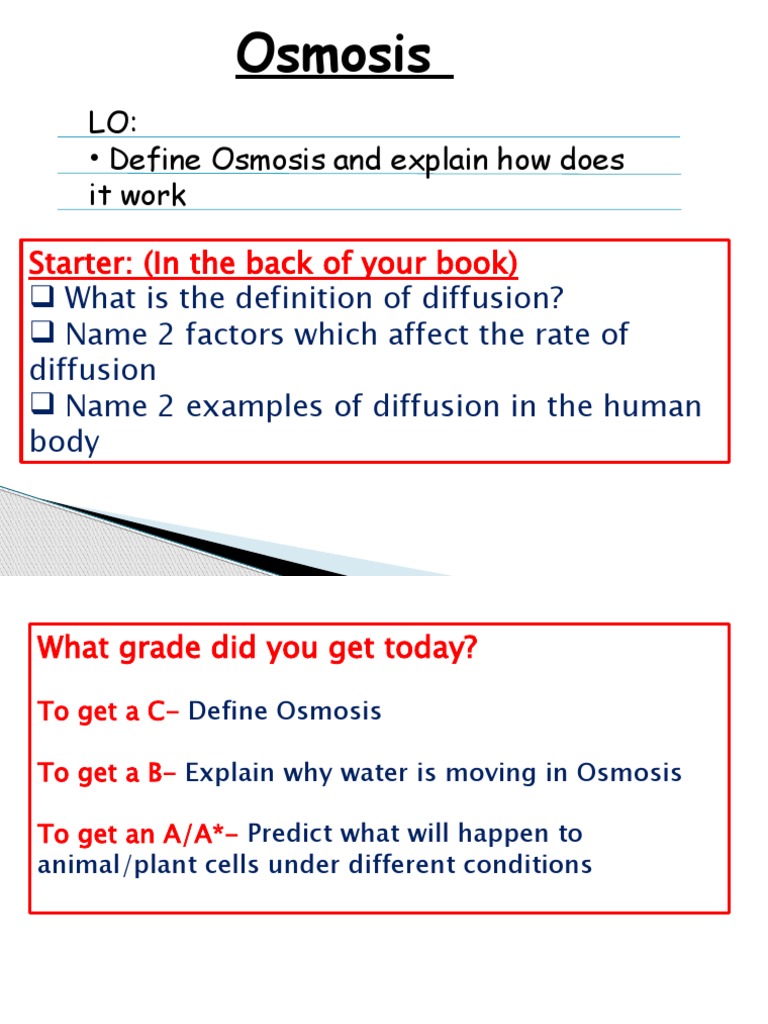 LO: - Define Osmosis and Explain How Does It Work: Starter: (In The ...
