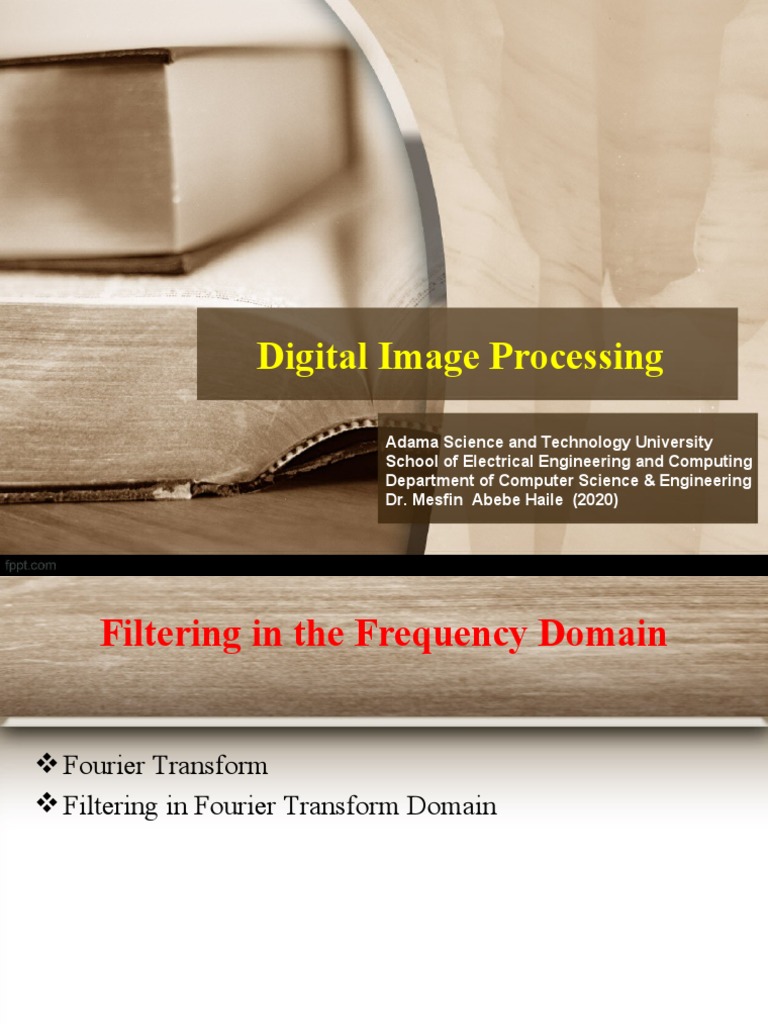 5 - Lesson (Frequency Domain Image Processing) | Download Free PDF ...