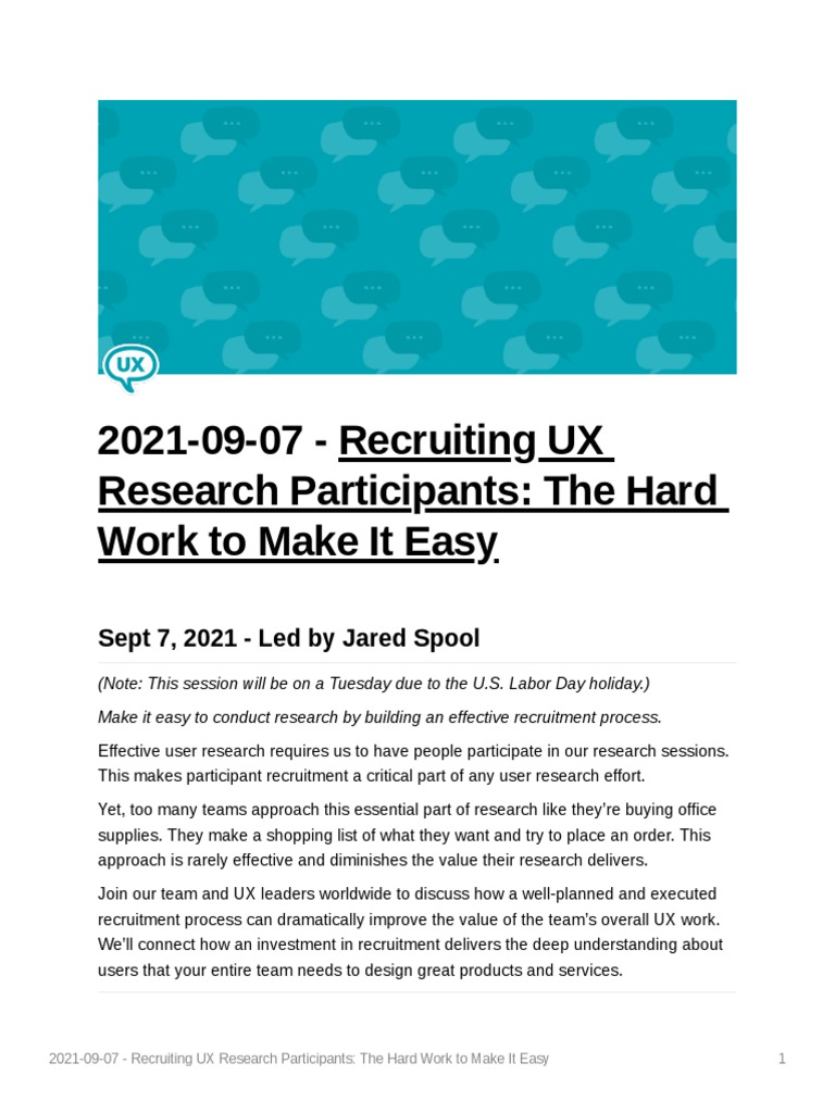 2021-09-07 - Recruiting UX Research Participants: The Hard Work To Make ...