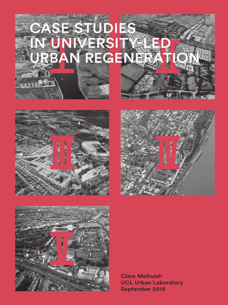 Case Studies in University-Led Urban Regeneration | PDF | University ...