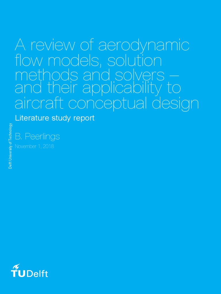 A Review of Aerodynamic Flow Models, Solution Methods and Solvers - and ...
