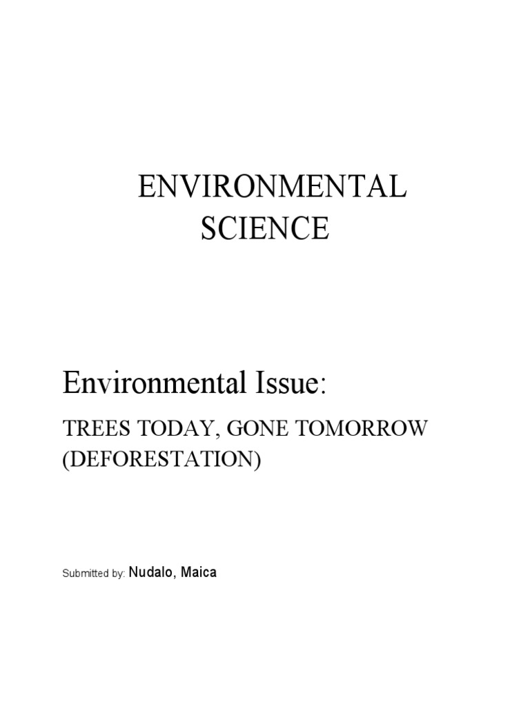ENVIRONMENTAL SCIENCE Project | PDF | Deforestation | Lumber