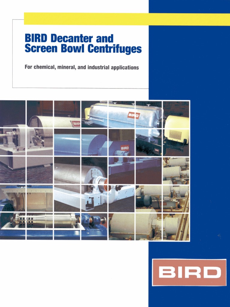 Bird Decanter and Screen Bowl Centrifuges | PDF