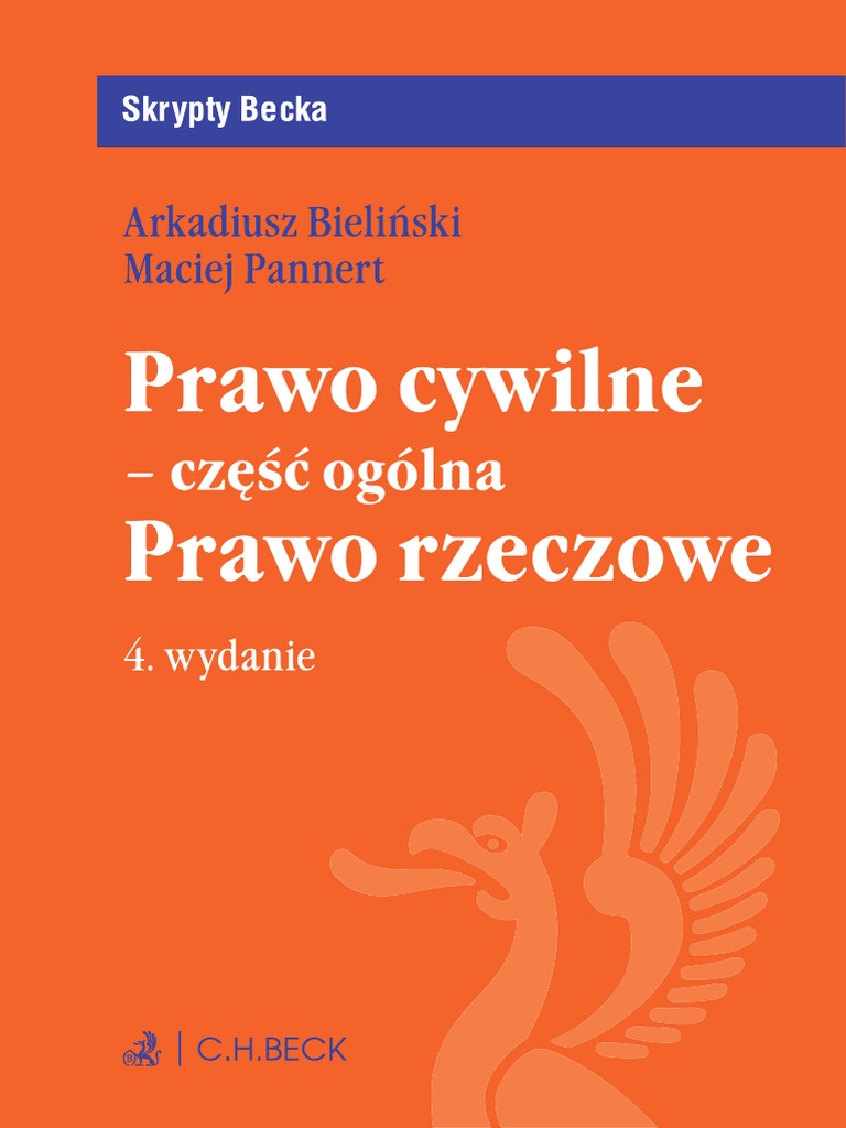 SKRYPTY BECKA. Prawo Cywilne Część Ogólna. Prawo Rzeczowe | PDF