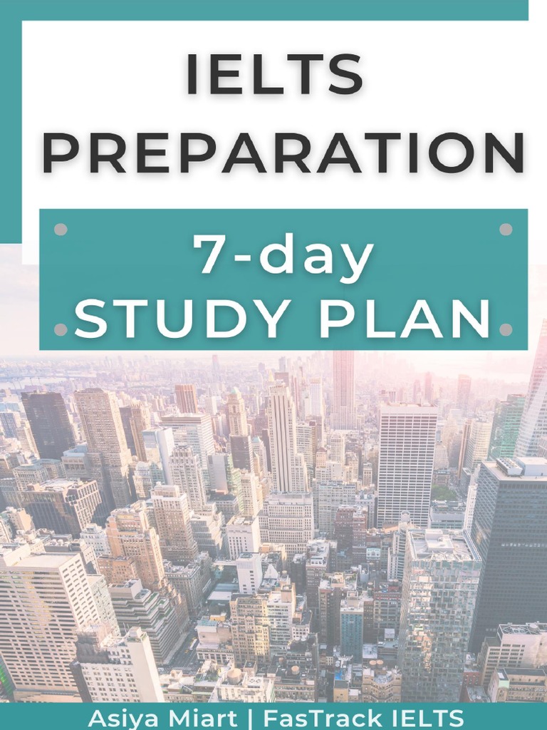 7-Day IELTS Study Plan Guide | PDF | International English Language ...