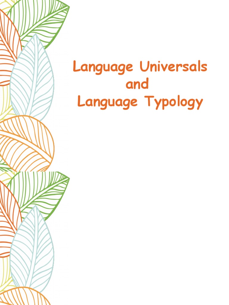 Language Universals and Language Typology: A Survey of Structural ...