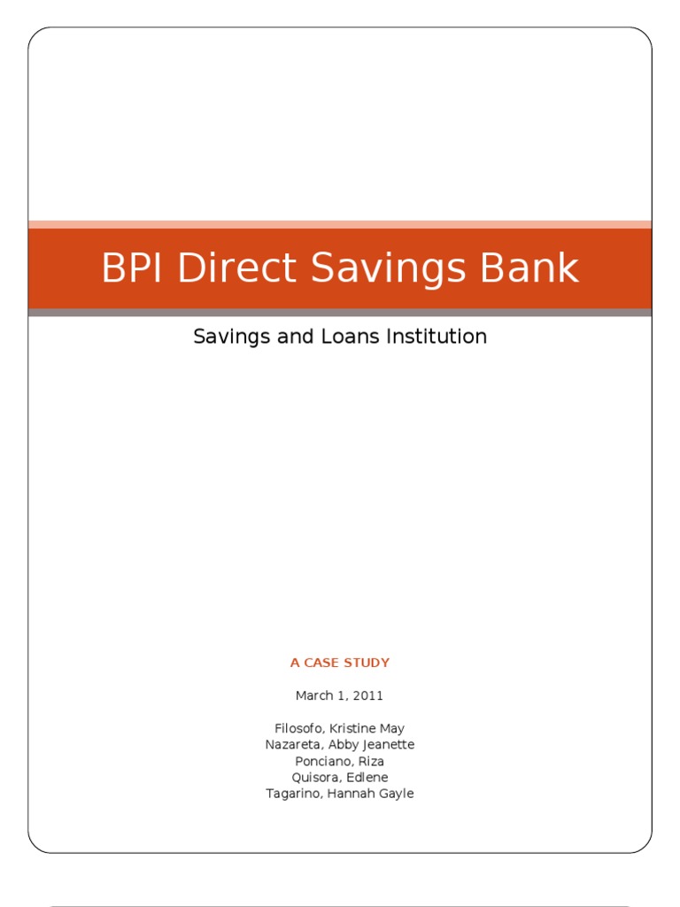 BPI Direct Savings Bank - A Case Study | PDF | Transaction Account ...