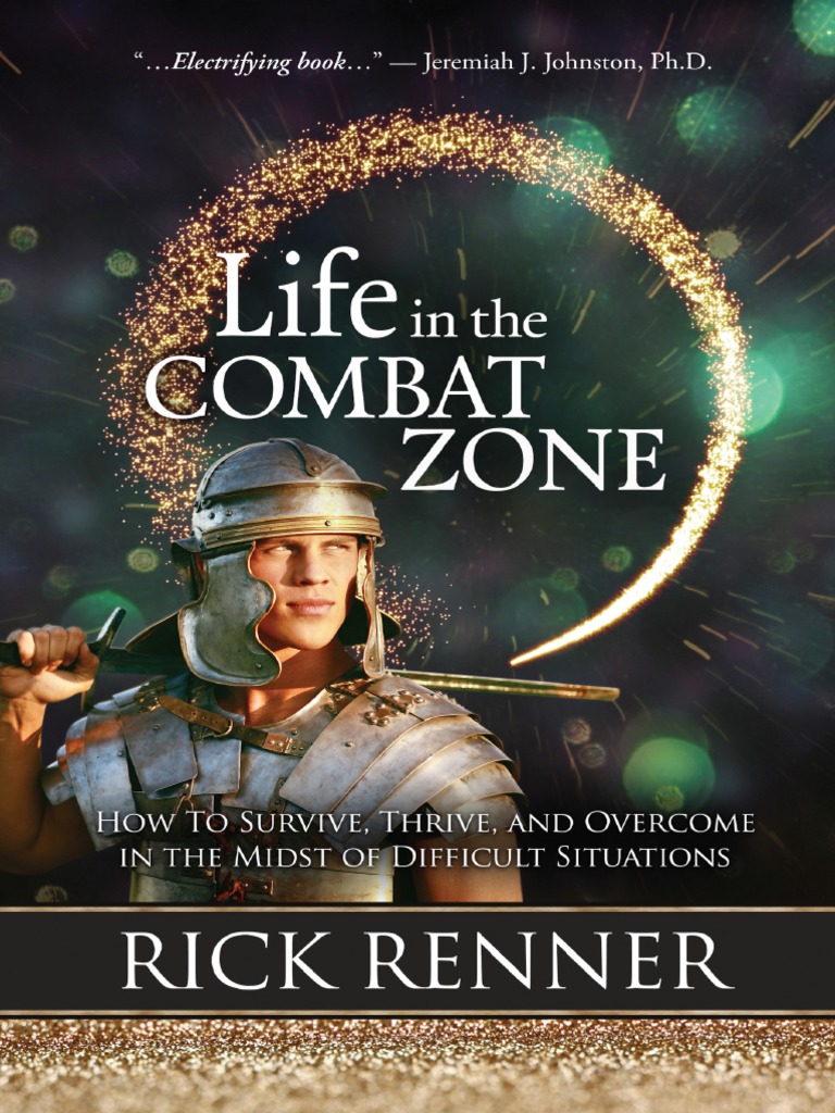Life in The Combat Zone by Rick Renner | PDF | Paul The Apostle ...