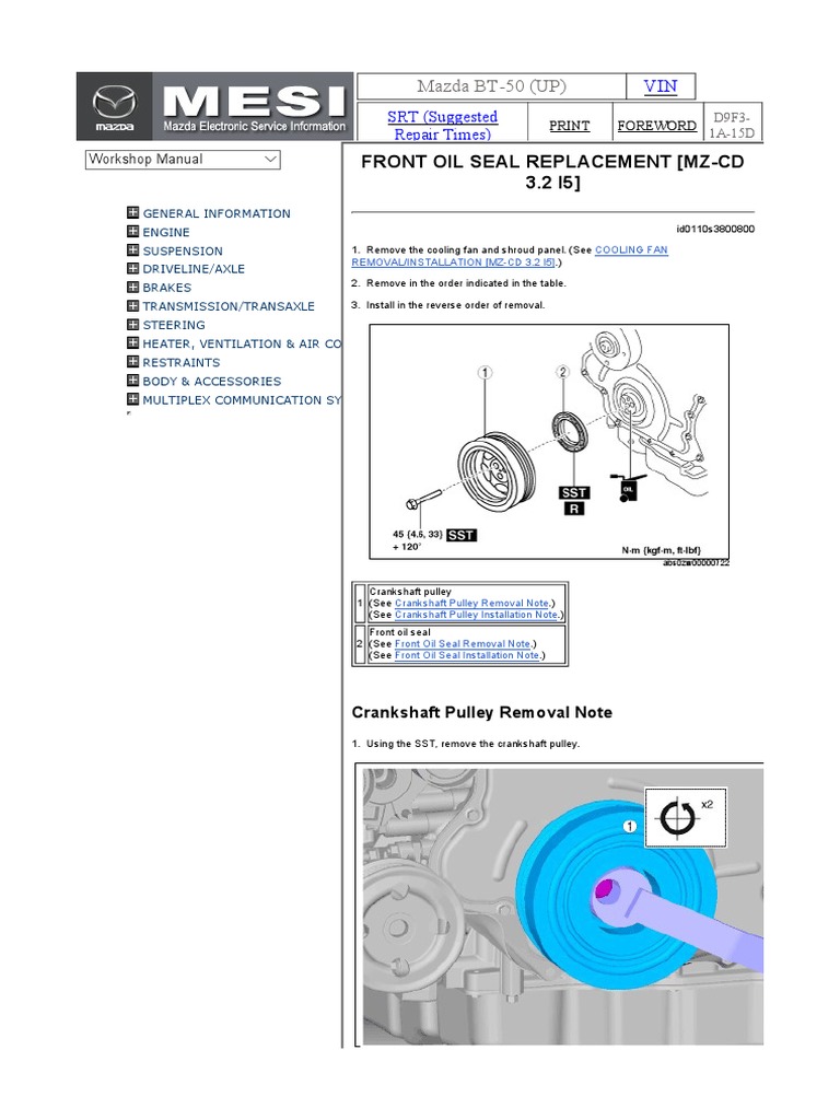 Bt50 Front Oil Seal Replacement (MZ-CD 3.2 I5) | PDF
