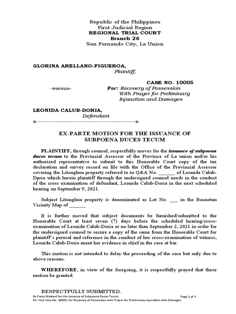 Ex Parte Motion For The Issuance of Subpoena Duces Tecum Re Figeuroa ...