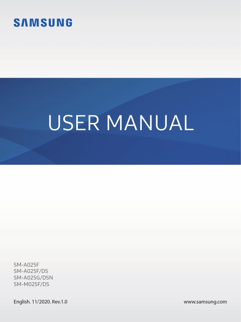 User Manual: SM-A025F SM-A025F/DS SM-A025G/DSN SM-M025F/DS | PDF ...