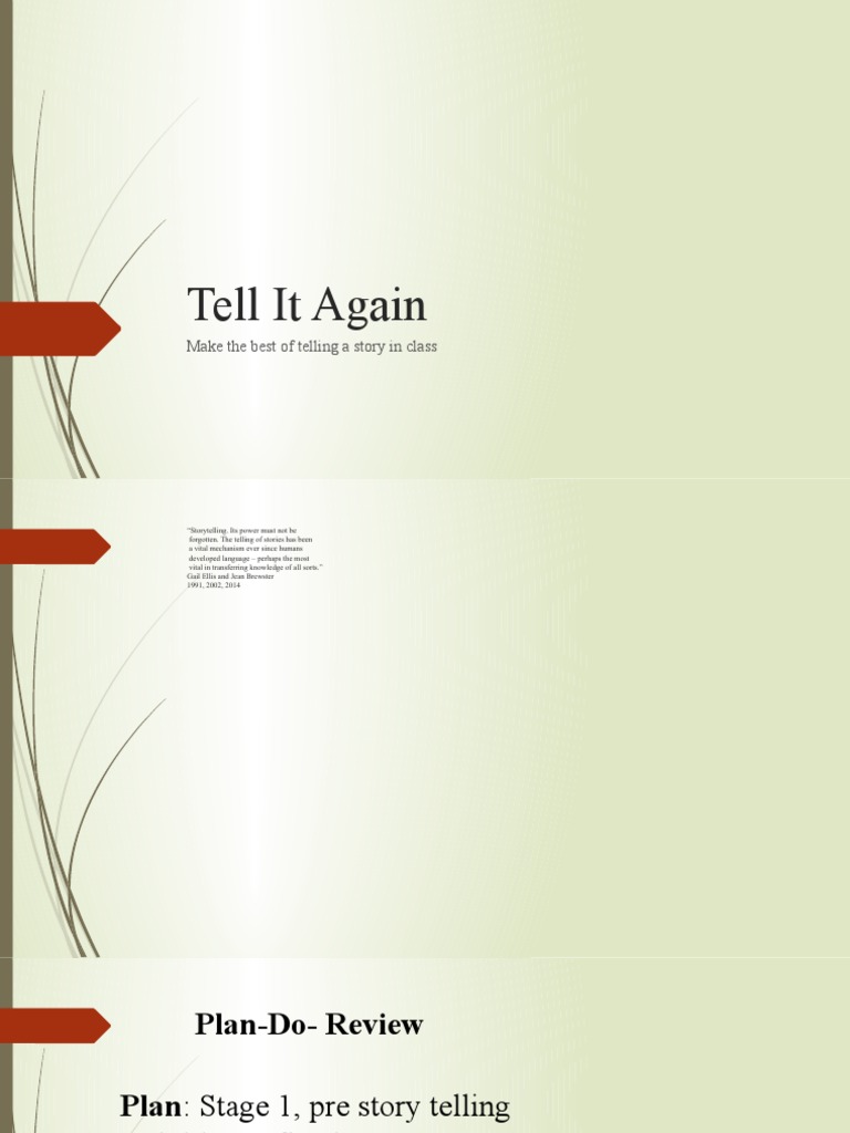 Tell It Again: Make The Best of Telling A Story in Class | PDF