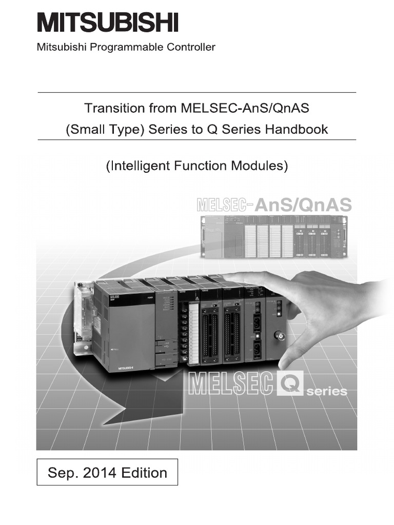 Transition From MELSEC-AnSQnAS (Small Type) Series To Q Series Handbook ...