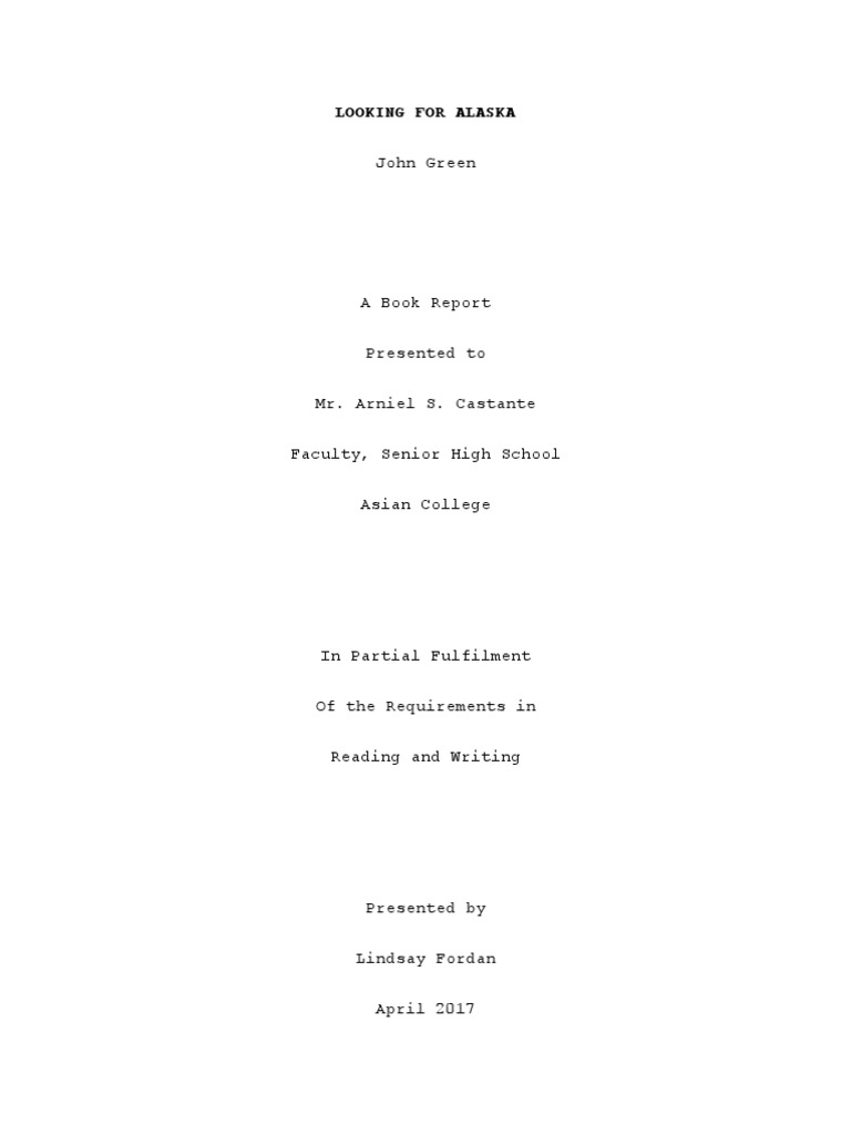Book Report on "Looking for Alaska" | PDF | General Fiction