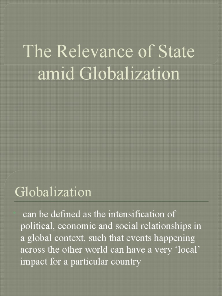 The Relevance of State Amid Globalization | PDF