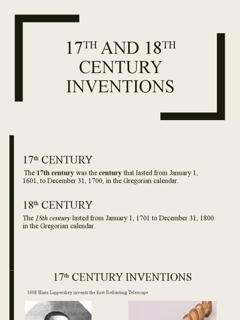 17th and 18th Century Inventions | PDF