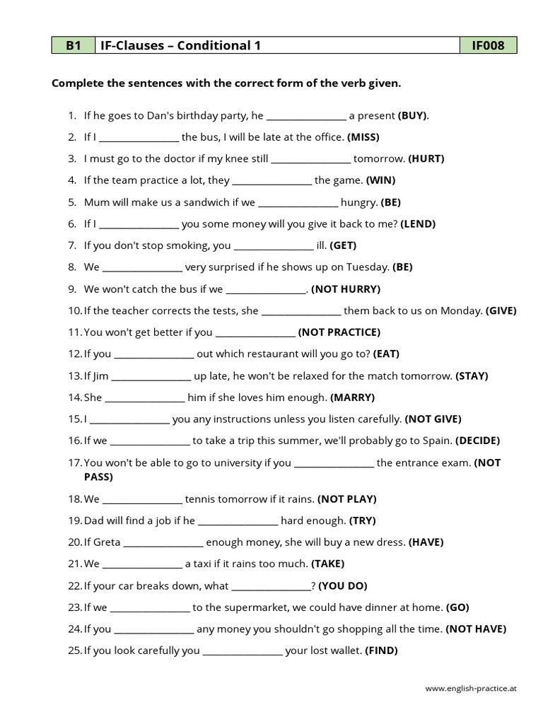 B1 IF-Clauses - Conditional 1 IF008: Complete The Sentences With The Correct Form of The Verb ...
