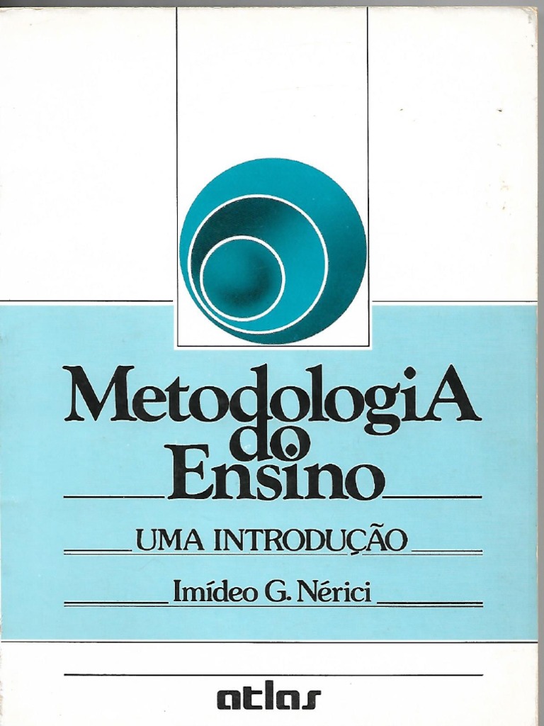 Metodologia Do Ensino - Nérici - Estudo Dirigo - Estudo Livre | PDF
