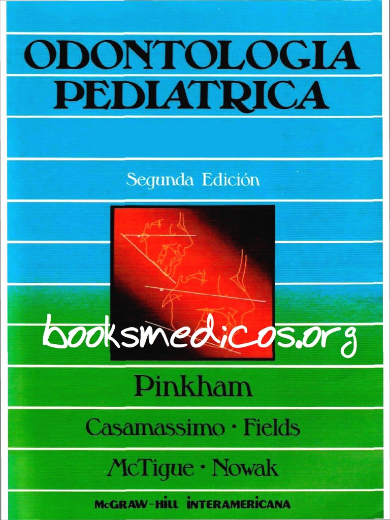 Odontologia Pediatrica Pinkham 2a Ed | PDF | Ciencias de la Salud ...