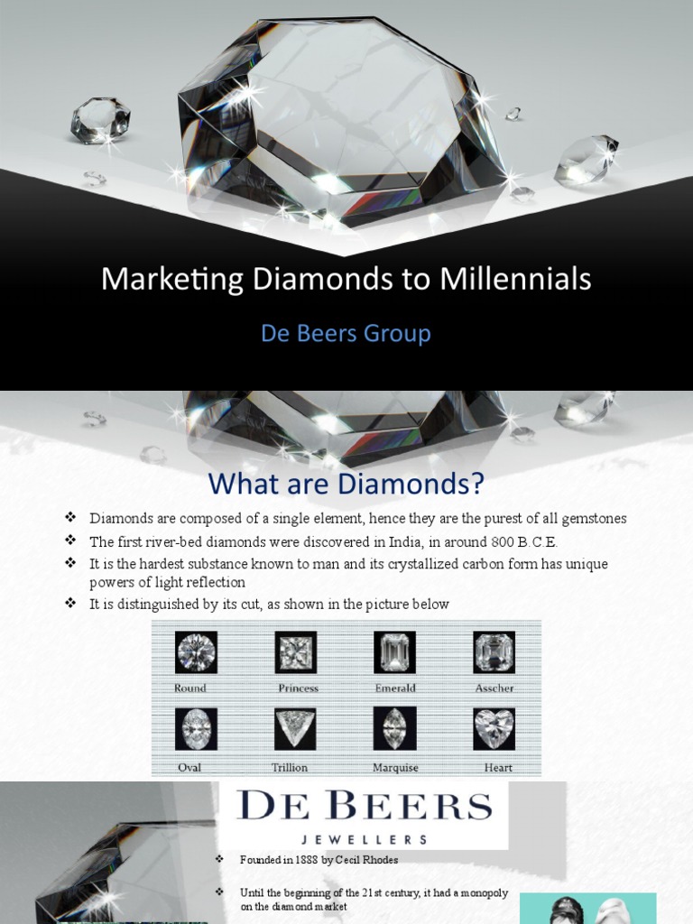 De Beers, Marketing Diamonds To Millennials | PDF | Diamond | Millennials