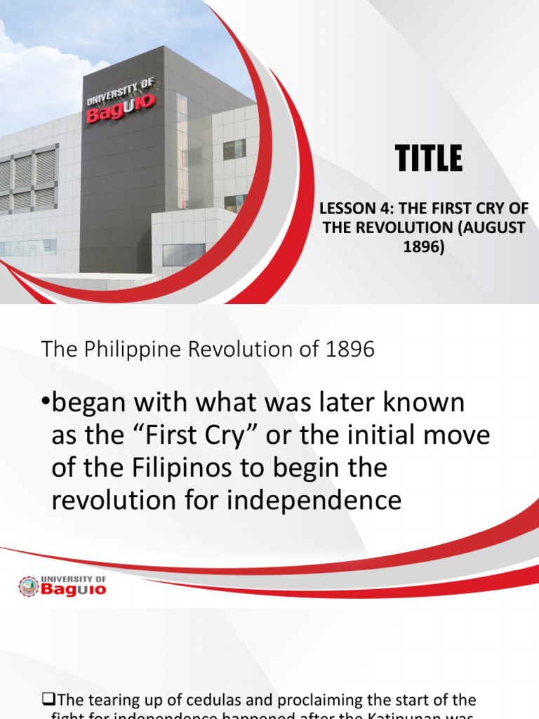 Title: Lesson 4: The First Cry of The Revolution (August 1896) | PDF ...