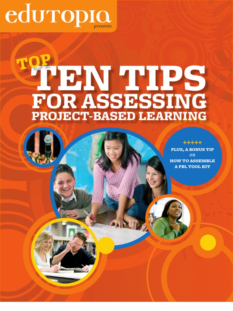 Edutopia 10tips Assessing Project Based Learning | PDF