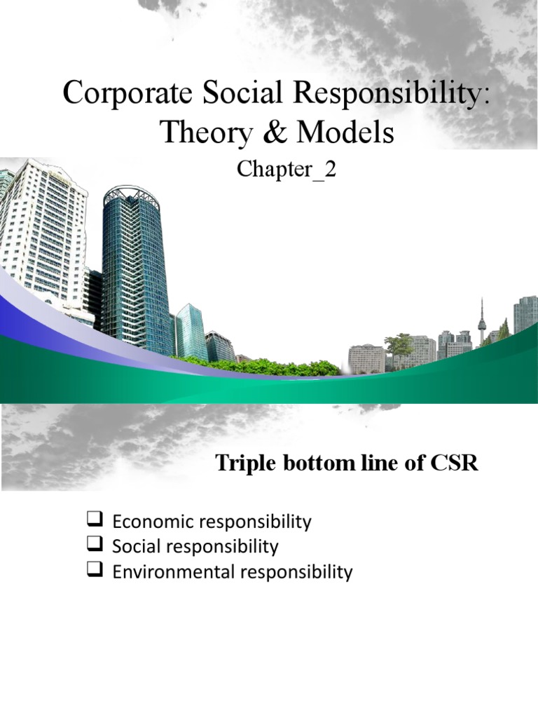 Chapter 3 CSR Theory and Models | PDF | Corporate Social Responsibility ...