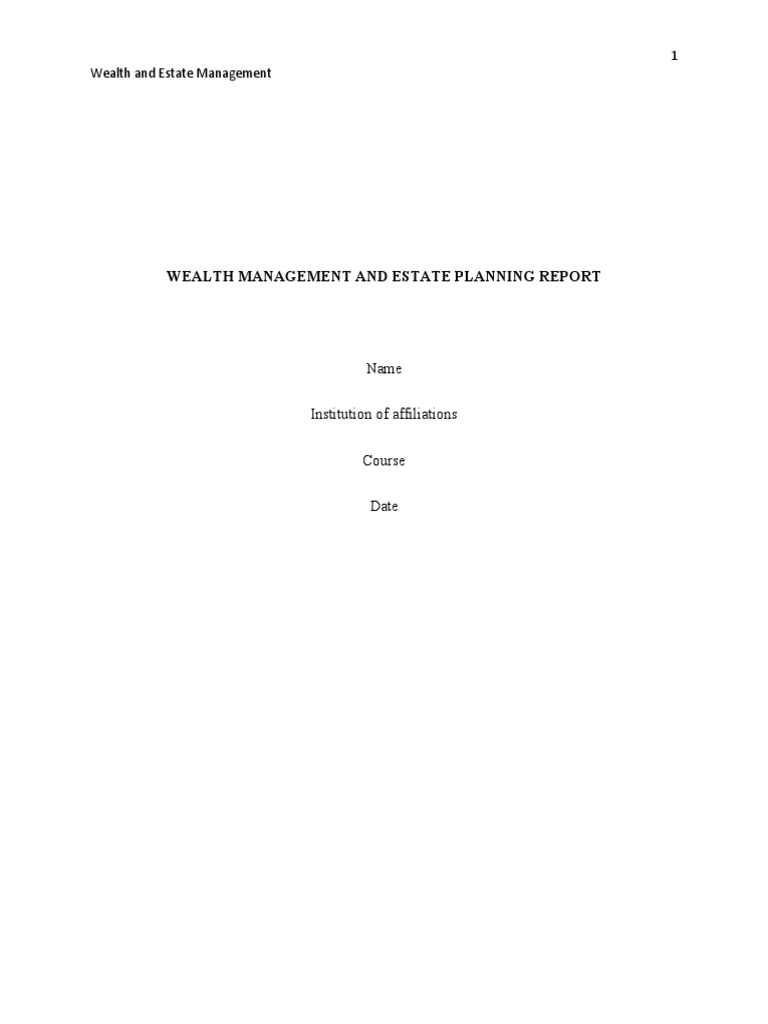 Wealth and Estate Management Report | PDF | Derivative (Finance ...