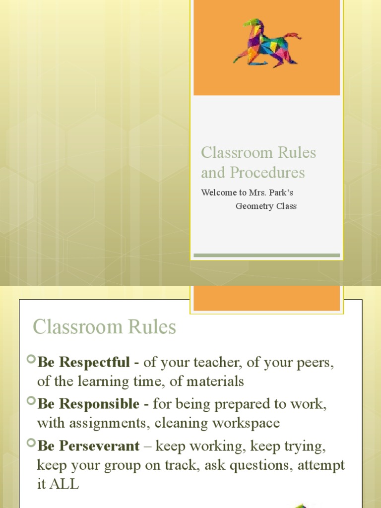 Classroom Rules and Procedures: Welcome To Mrs. Park's Geometry Class ...