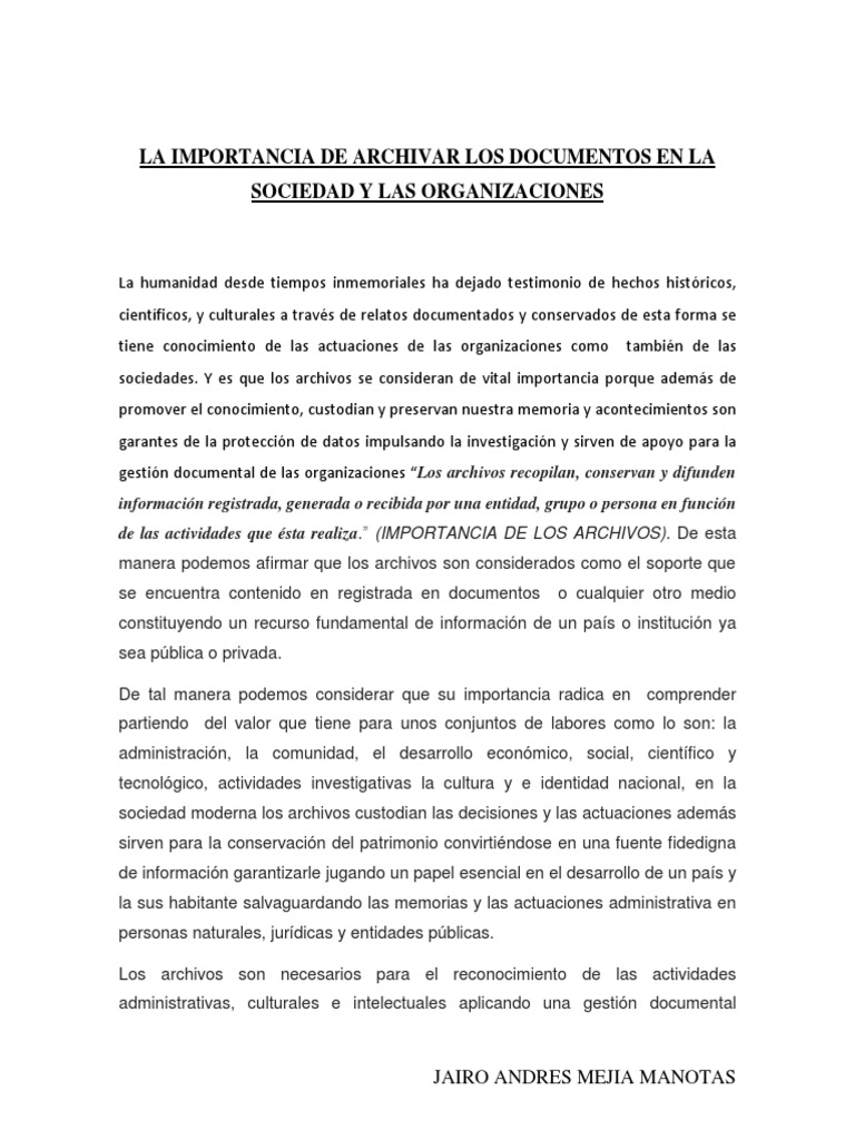 La Importancia de Archivar Los Documentos en La Sociedad y Las ...