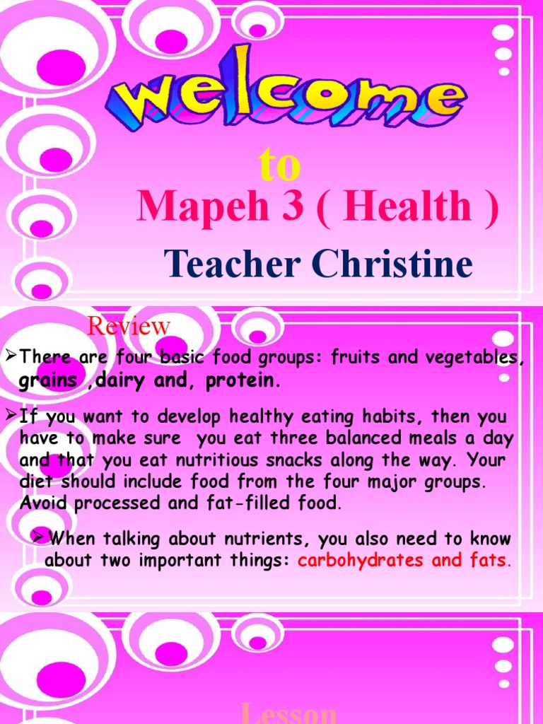 Mapeh 3 (Health) : Teacher Christine | PDF | Foods | Healthy Diet