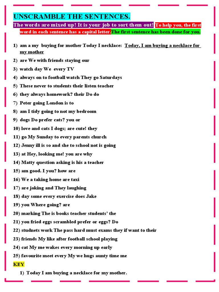 Unscramble The Sentences.: The Words Are Mixed Up! It Is Your Job To ...
