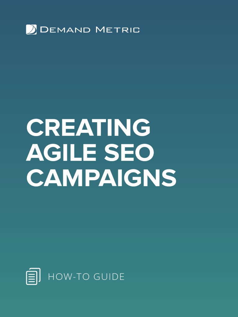 Creating Agile Seo Campaigns: How-To Guide | PDF