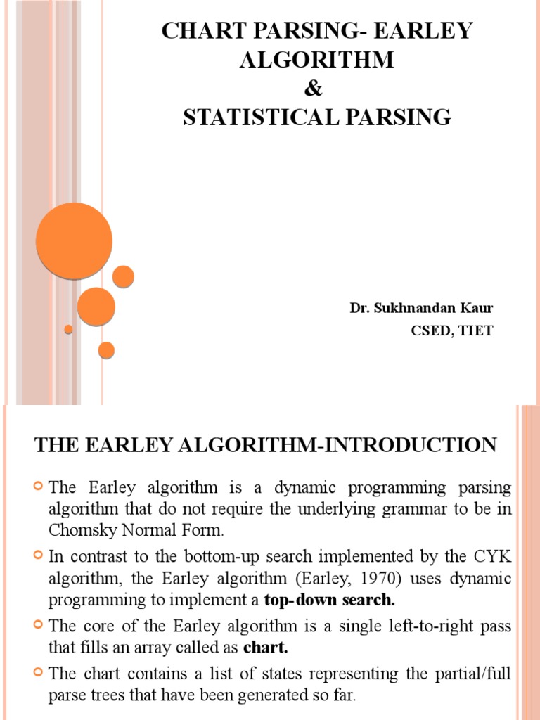 Chart Parsing-Earley Algorithm & Statistical Parsing: Dr. Sukhnandan Kaur Csed, Tiet | PDF ...