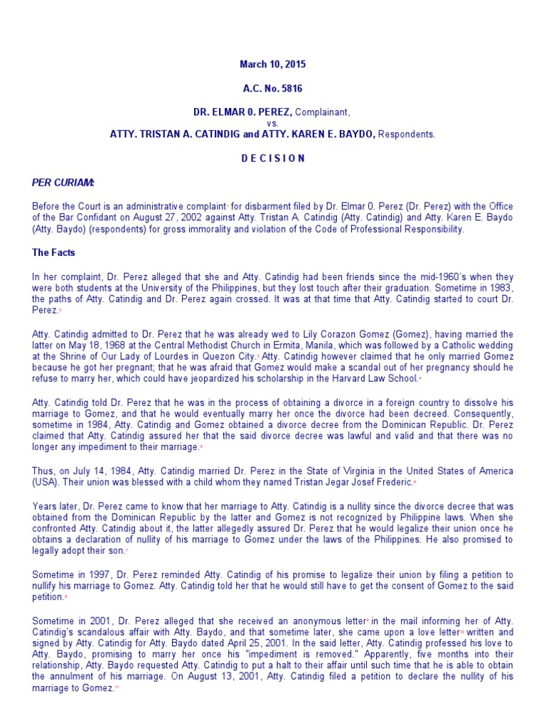 March 10, 2015 A.C. No. 5816 DR. ELMAR 0. PEREZ, Complainant, Atty ...