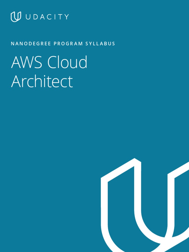 AWS Cloud Architect: Nanodegree Program Syllabus | PDF | Cloud Computing | Amazon Web Services