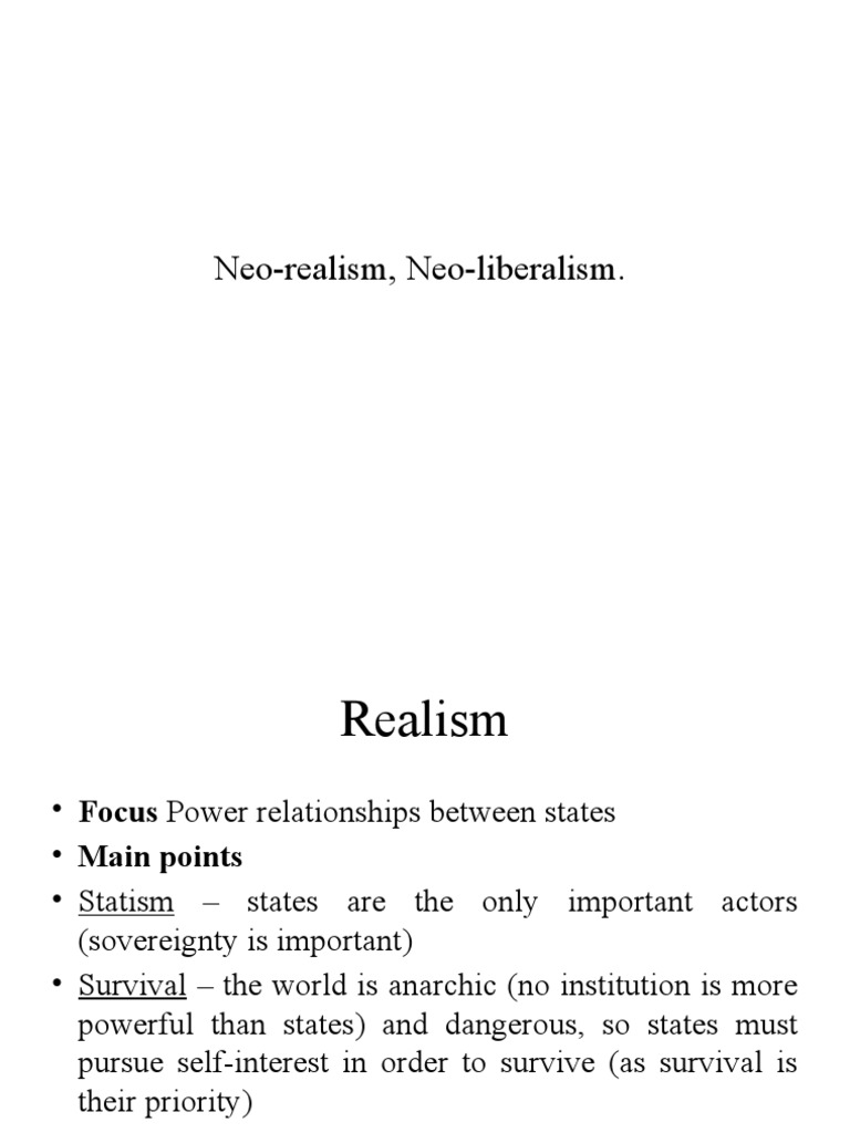 Understanding Neo-Realism and Neo-Liberalism | PDF | Scientific ...