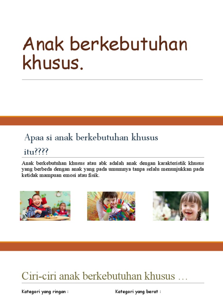 Anak Berkebutuhan Khusus | PDF | Karier & Perkembangan | Pengembangan Diri