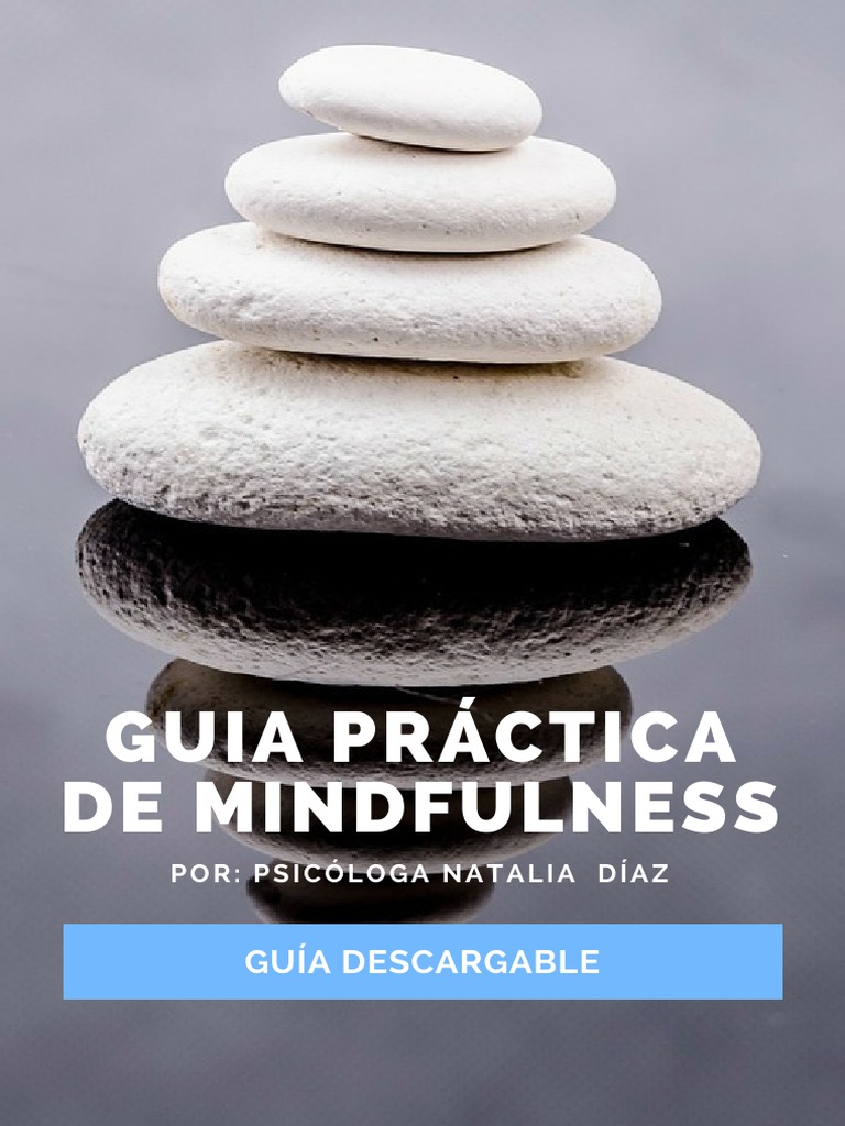 Guía Práctica de Mindfulness | PDF | Atención plena | Meditación