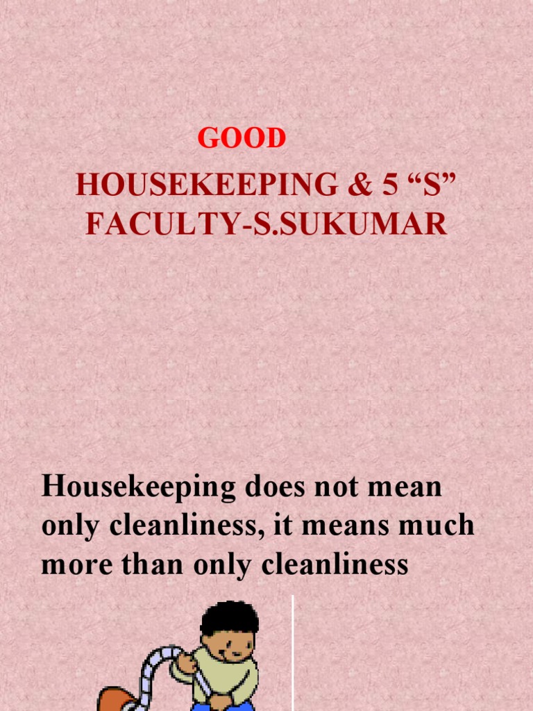 Understanding 5S for Effective Housekeeping | PDF | Business | Economies