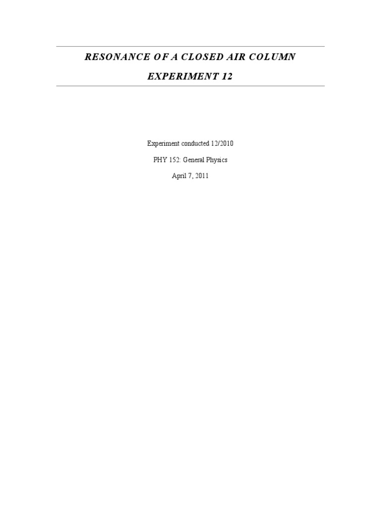 Closed Air Column Resonance Experiment | PDF | Waves | Resonance