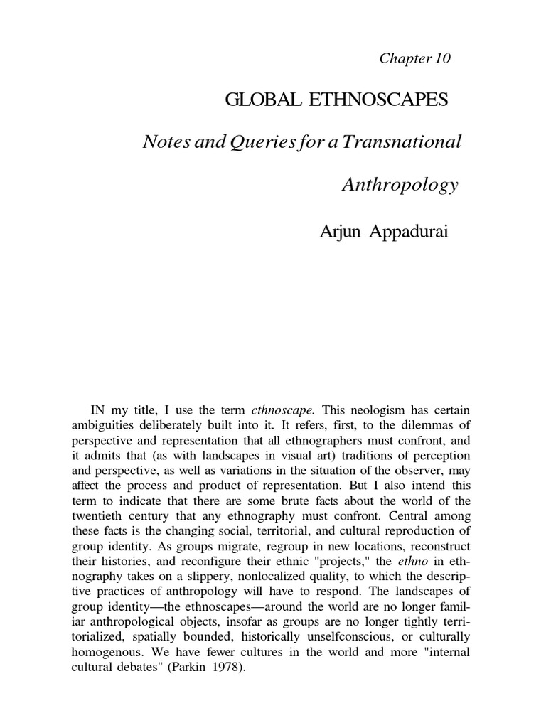 Notes and Queries For A Transnational Anthropology: Global Ethnoscapes ...