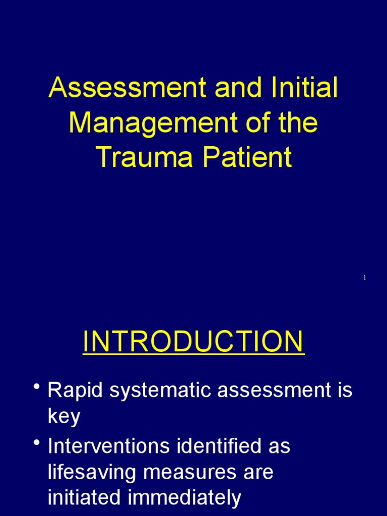Assessment and Initial Management Trauma Patient | PDF | Major Trauma ...