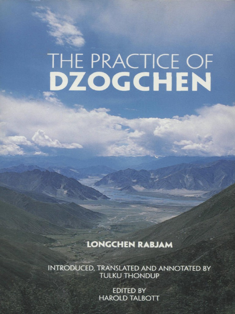 The Practice of Dzogchen | PDF