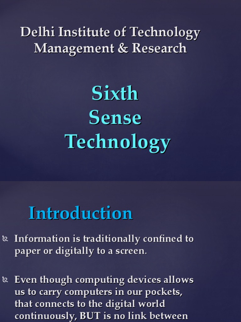 Sixth Sense Technology Overview | PDF | Human–Computer Interaction ...