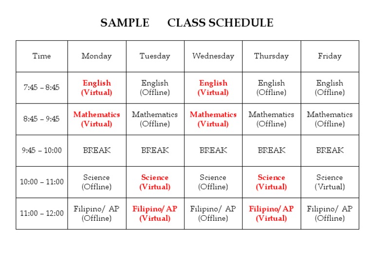 Sample Class Schedule: English (Virtual) English (Virtual) Mathematics ...